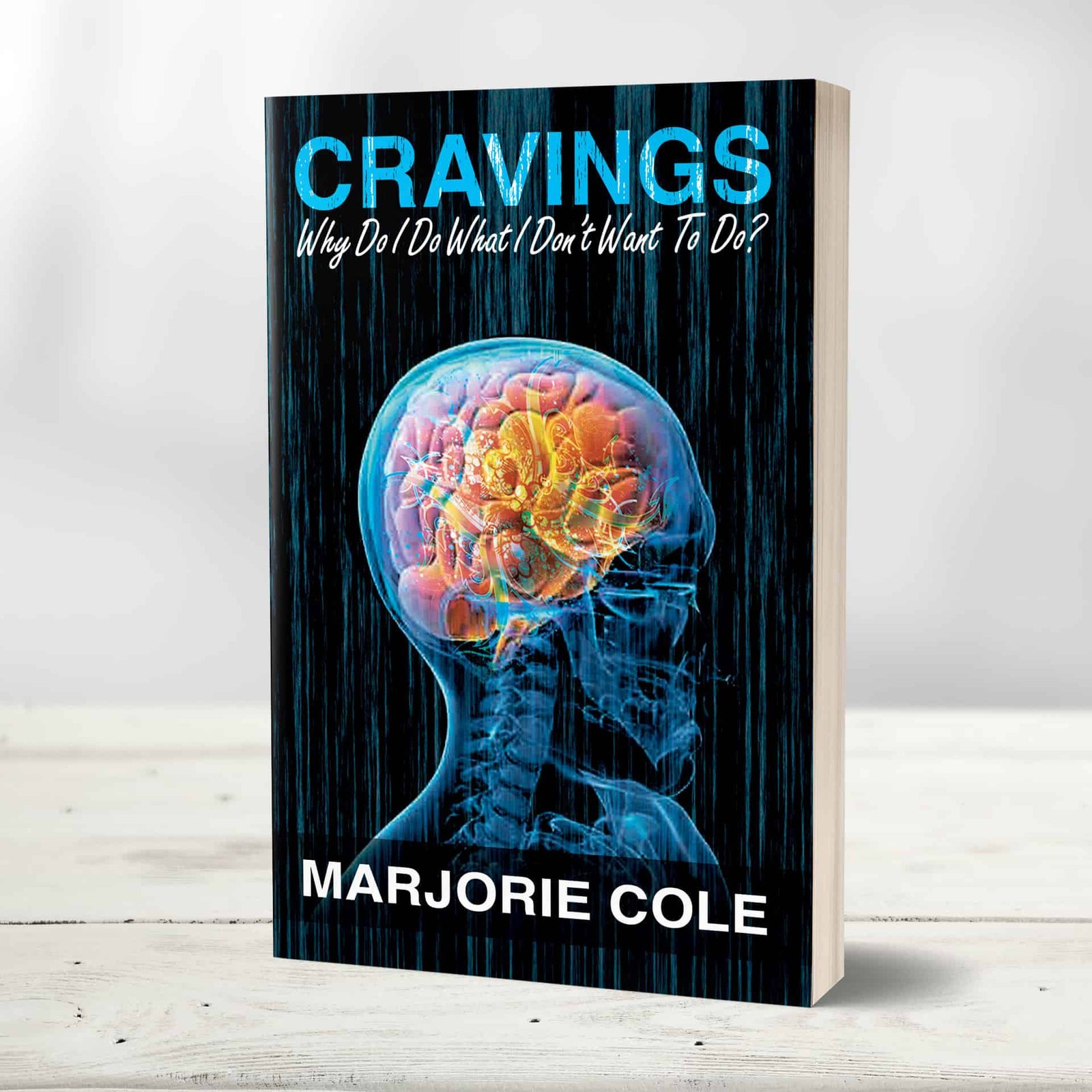 Cravings - Why Do I Do What I Don't Want To Do? Book | LIFE RECOVERY ...